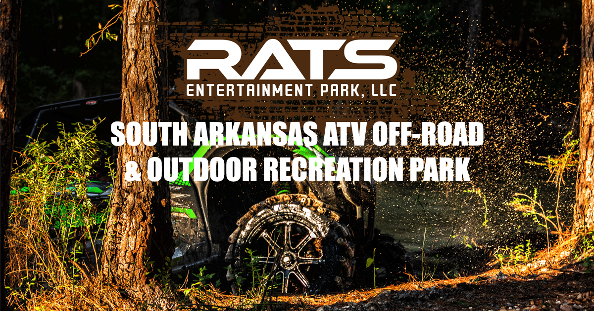 RATS ATV & Off-Road Park | Akansas Off Road and ATV | Camden, Arkansas